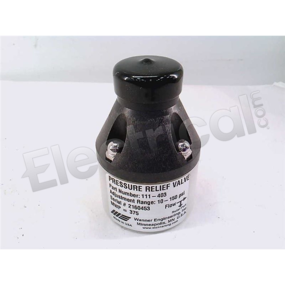 Wanner Engineering 111-403 Pressure Relief Valve Valve