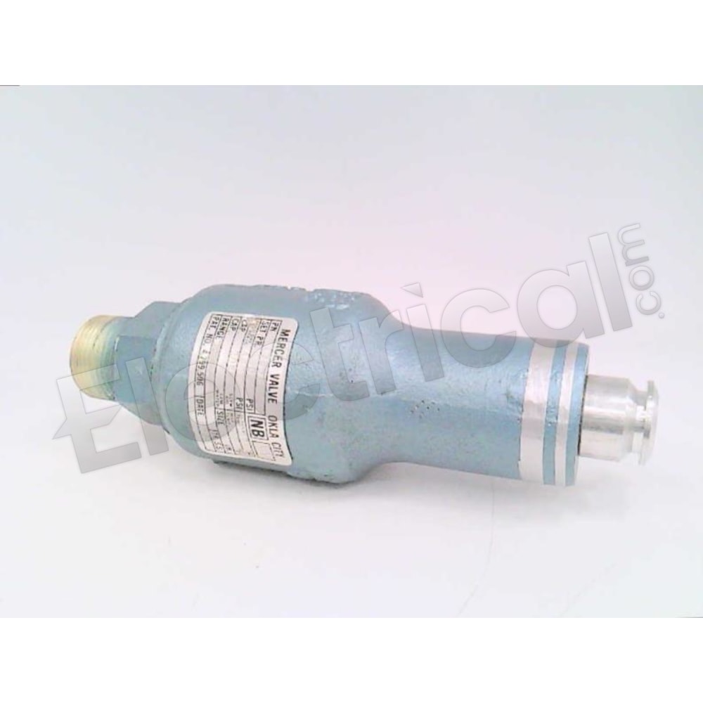 Mercer Valve 91-17D511719 Pressure Relief Valve Valve